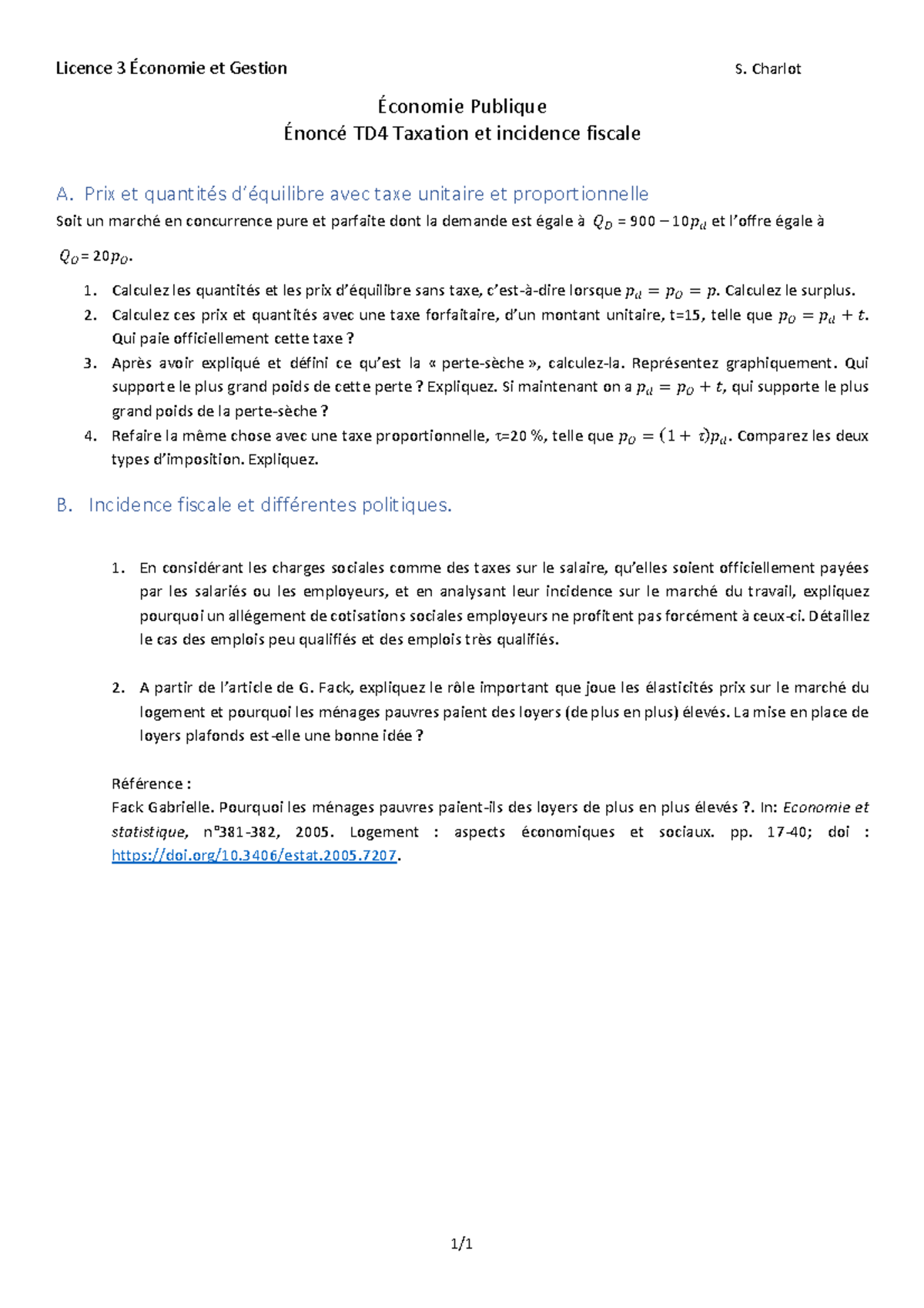 TD4 Effets Taxes enonce - 1/ Licence 3 Économie et Gestion S. Charlot Économie Publique Énoncé ...