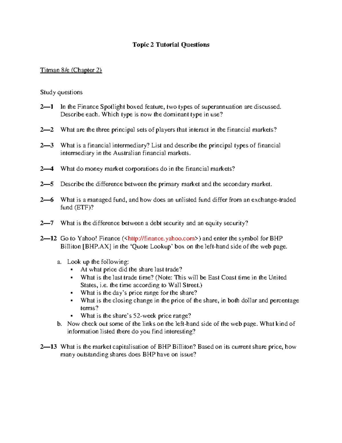 Topic 2 Tutorial Questions - Topic 2 Tutorial Questions Titman 8/e ...
