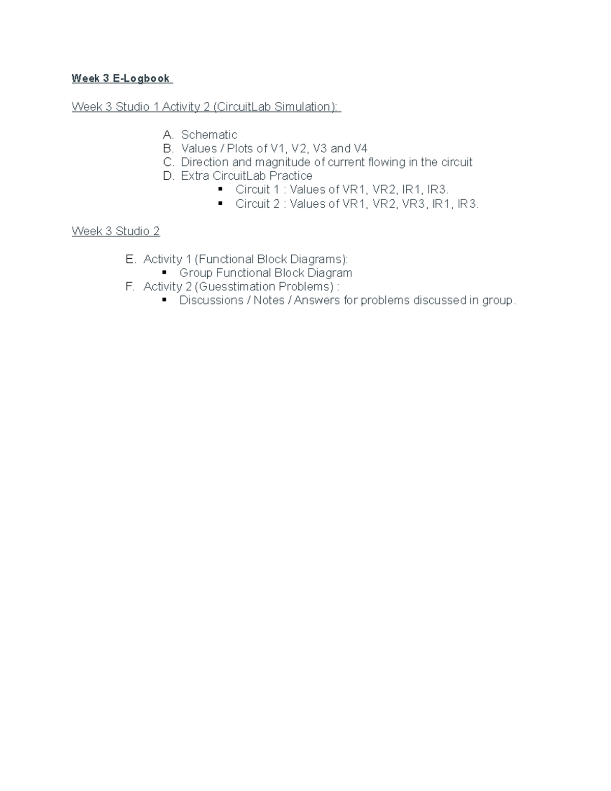 B01-Wk3- practice - at your own risk - Week 3 E-Logbook Week 3 Studio 1 Activity 2 (CircuitLab ...