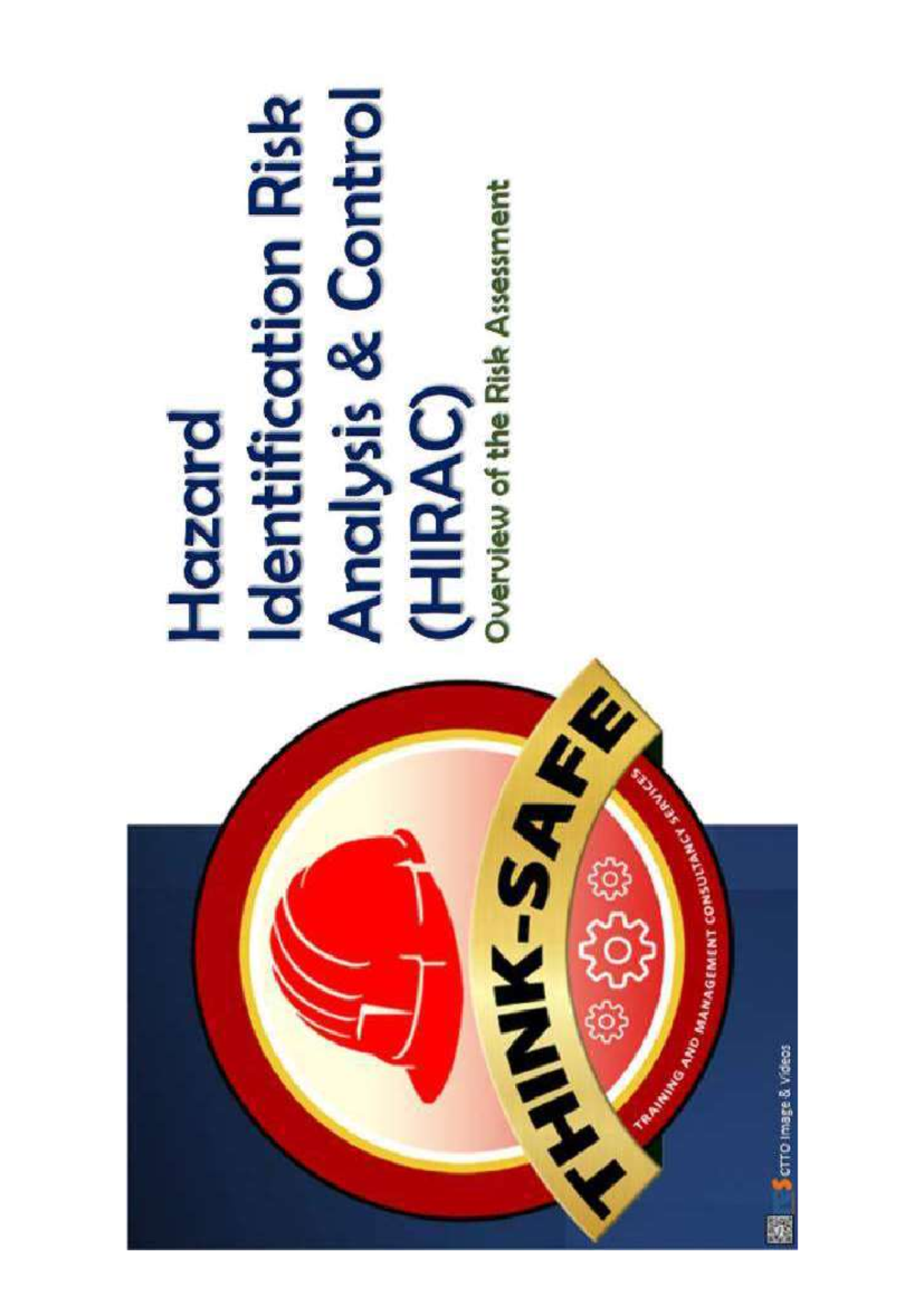 Week 5-7 Hazard Identification Risk Assessment and Control ( Hirac ...