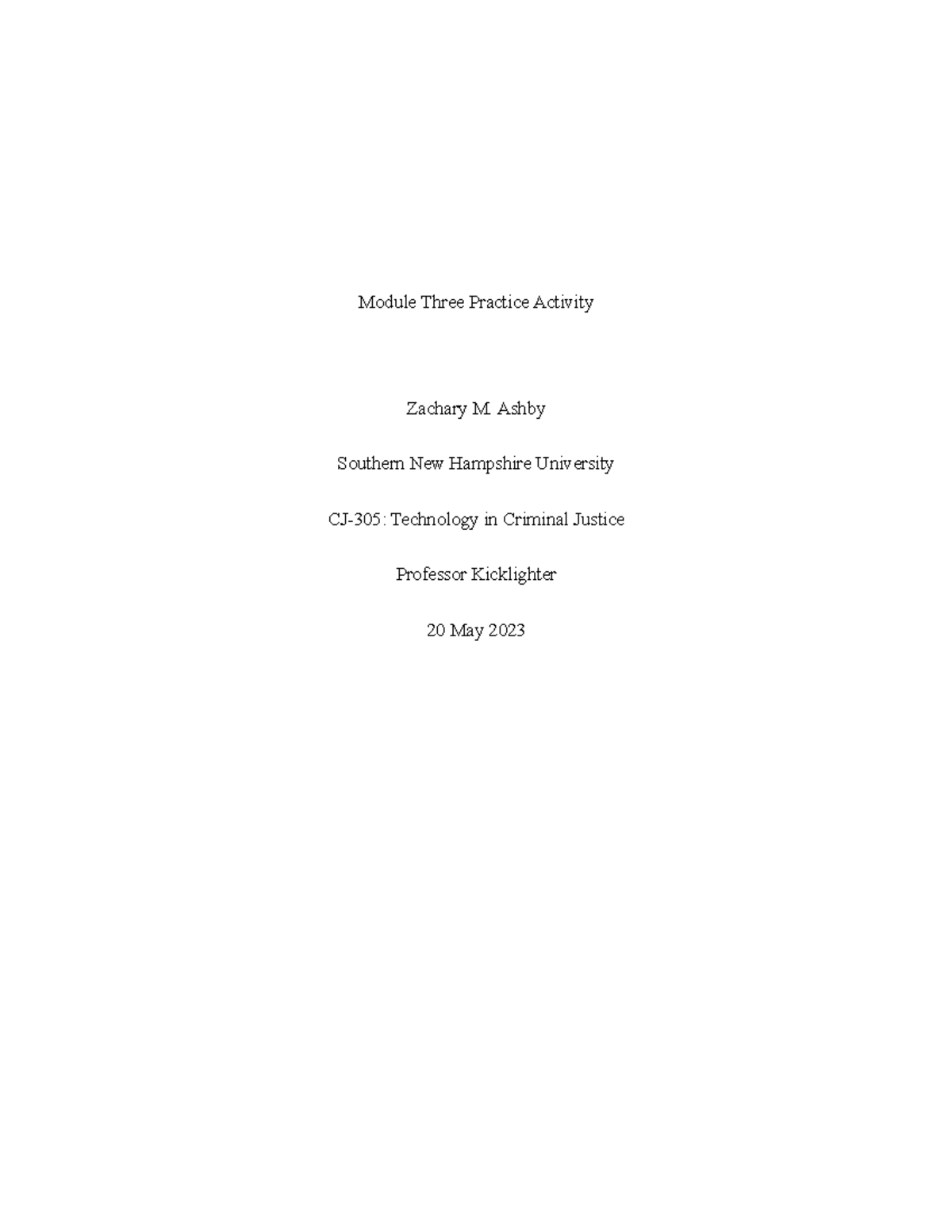 Module Three Practice Activity - Module Three Practice Activity Zachary ...