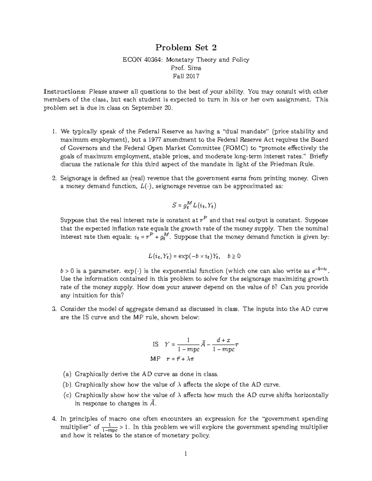 Problem set 2 fall 2017 - Problem Set 2 ECON 40364: Monetary Theory and ...