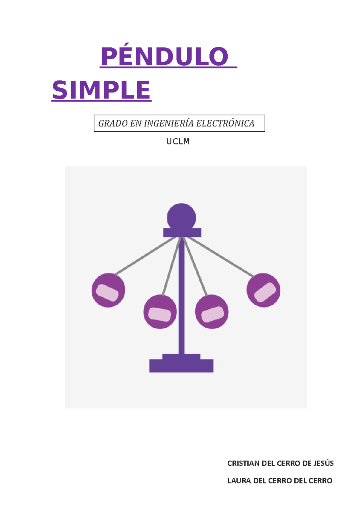 Practica 2. Péndulo Simple - PÉNDULO SIMPLE GRADO EN INGENIERÍA ...