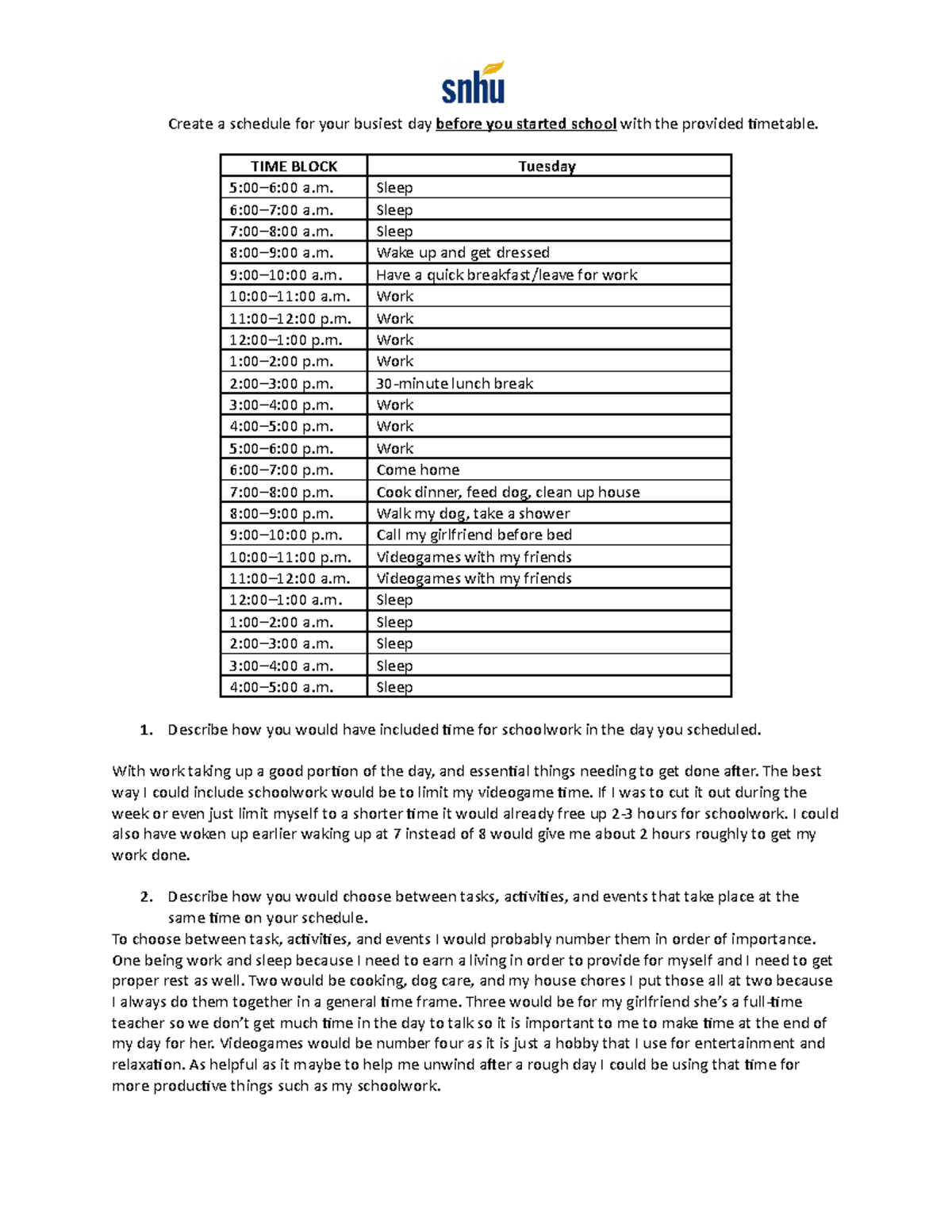 SNHU 107 Module Two Activity Template - Create a schedule for your ...