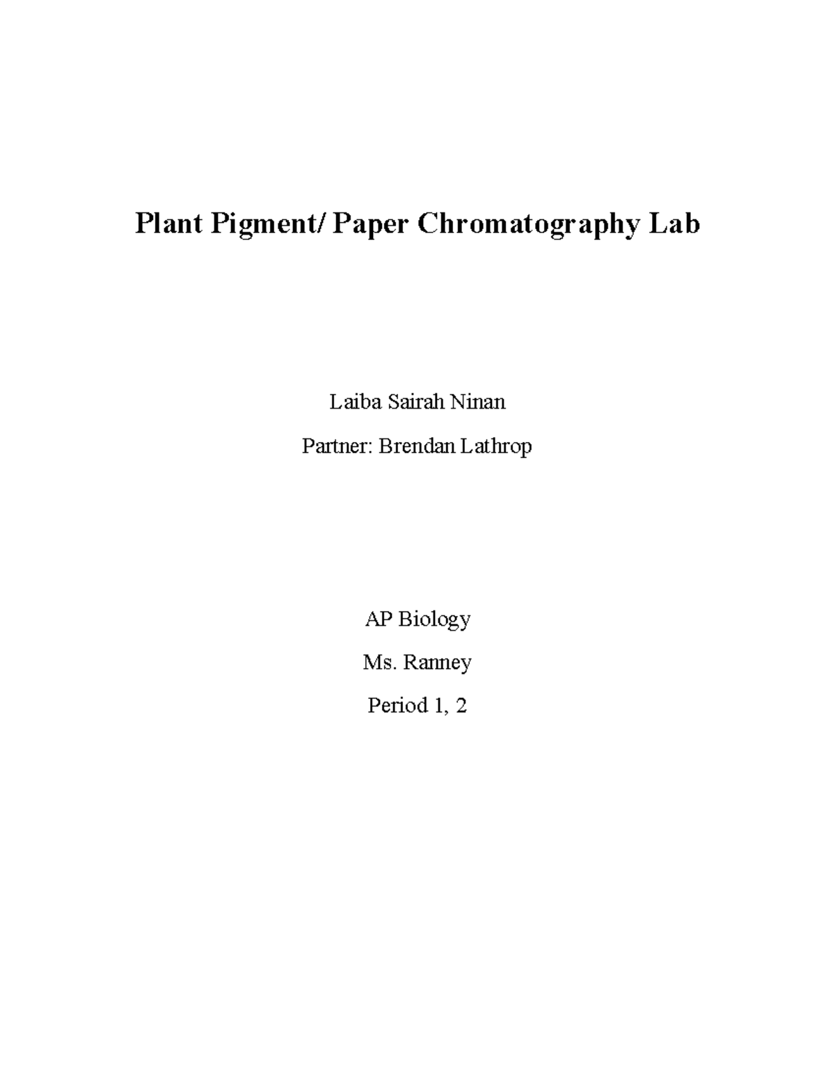 Corrected Photosynthesis Lab - Plant Pigment/ Paper Chromatography Lab ...