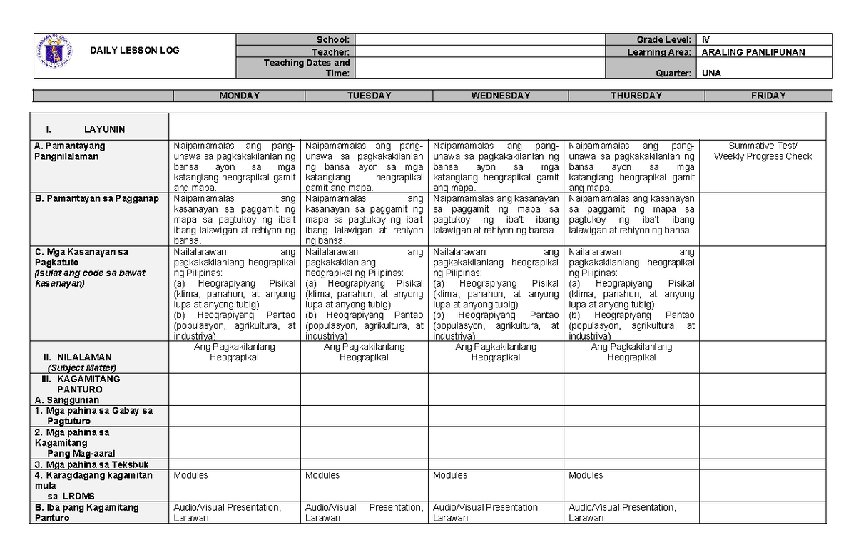 AP W8 DLL - AP W8 DLL - DAILY LESSON LOG School: Grade Level: IV Teacher: Learning Area: ARALING ...