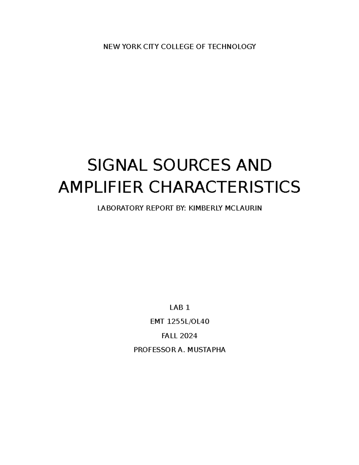 Emt1255lab1 - Emt 1255 lab 1 - NEW YORK CITY COLLEGE OF TECHNOLOGY ...