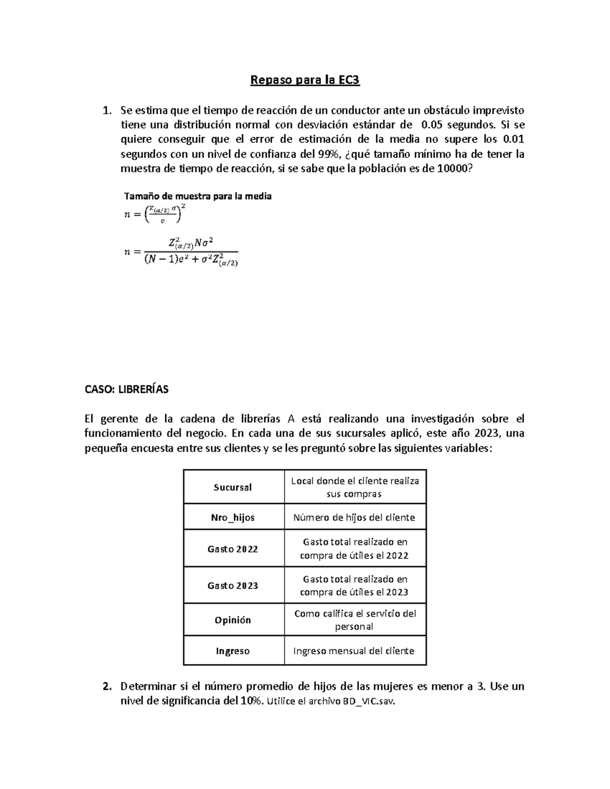 Repaso para la EC3 - Se estima que el tiempo de reacción de un conductor ante un obstáculo - Studocu