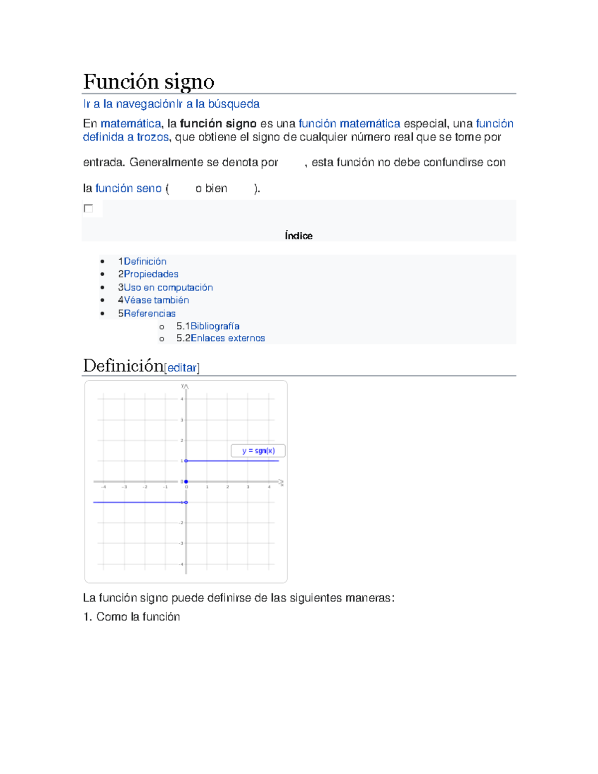 Función signo - Función signo Ir a la navegaciónIr a la búsqueda En ...