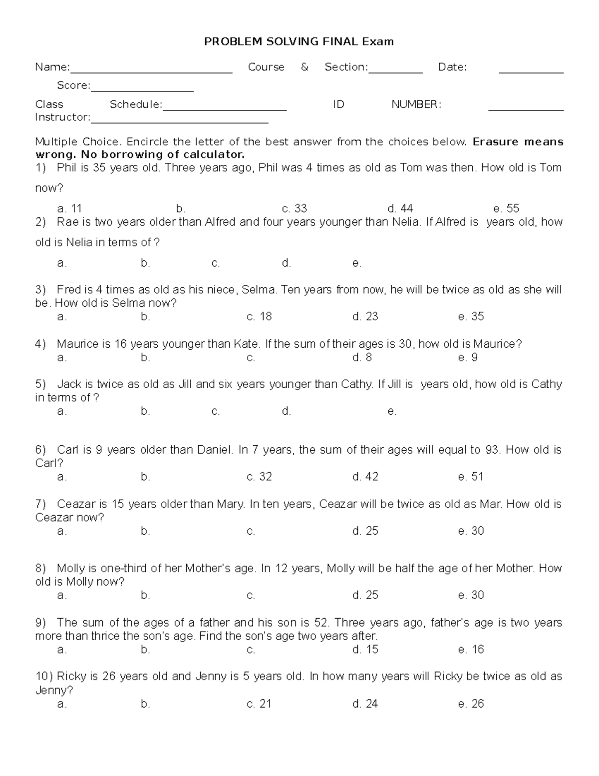 Age related word problem exam - PROBLEM SOLVING FINAL Exam Name