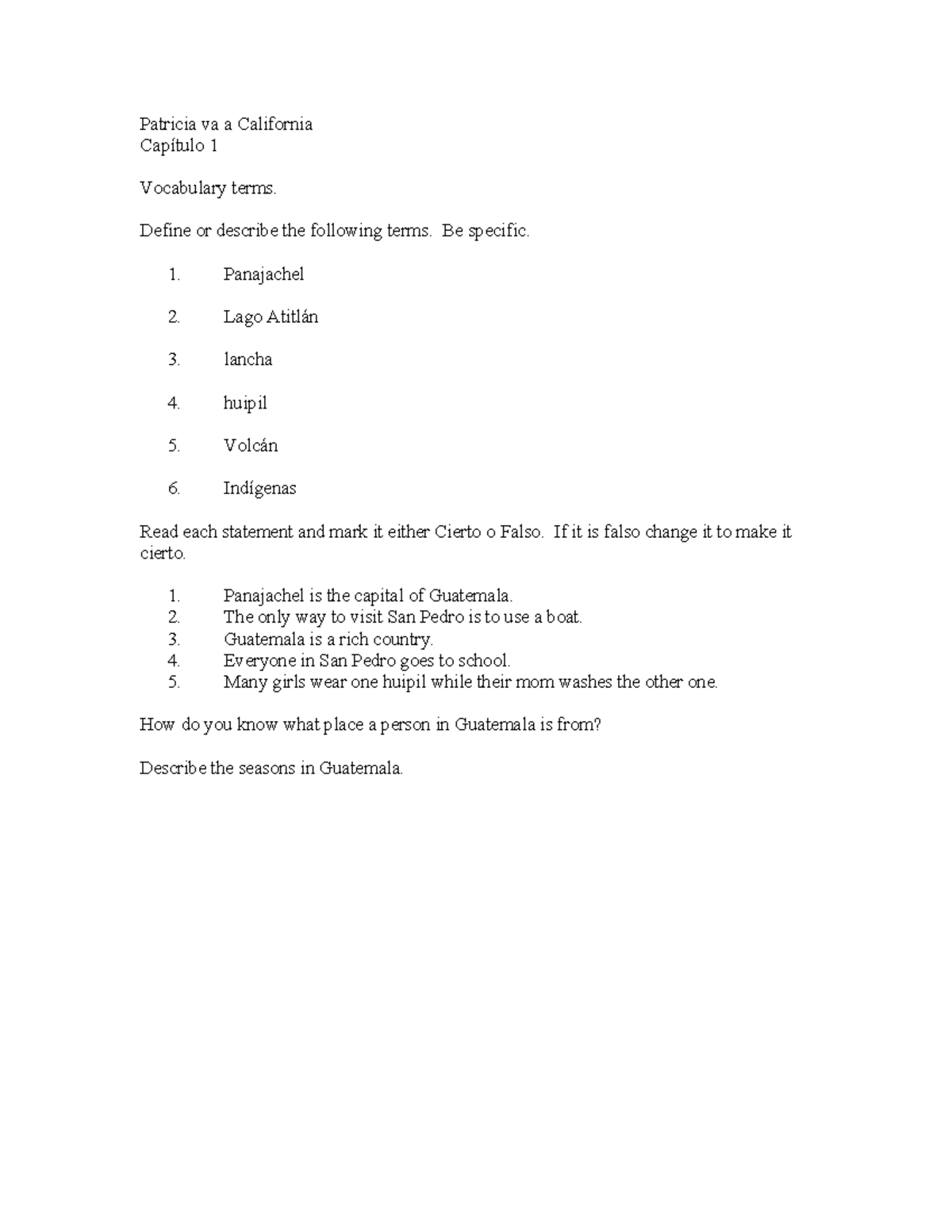 Patricia va a california 1- 6 - Capítulo 1 Vocabulary terms. Define or ...