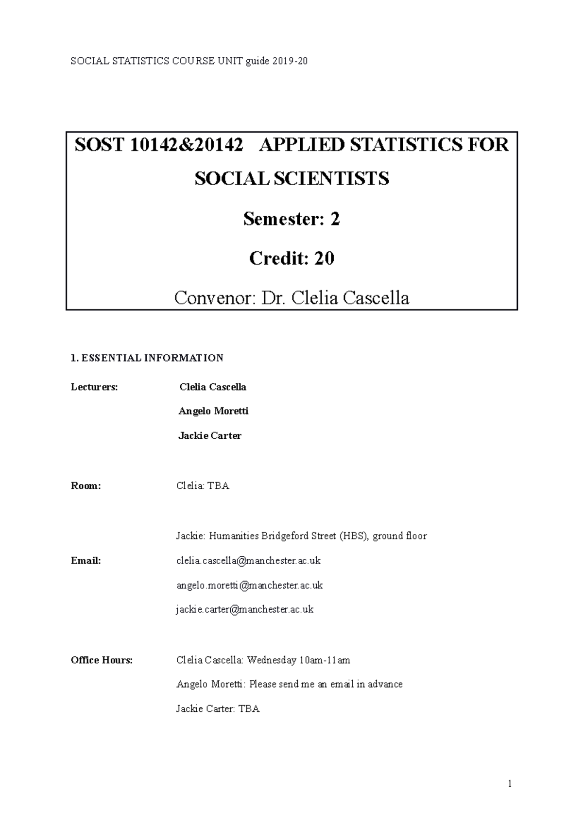 SOST10142 Course Outline 2020 - SOCIAL STATISTICS COURSE UNIT guide ...