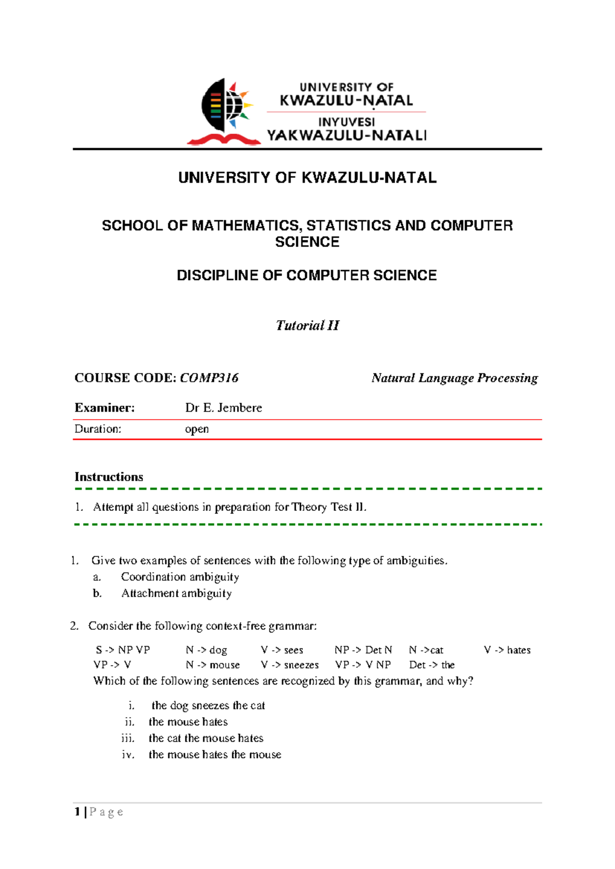 Tutorial II - UNIVERSITY OF KWAZULU-NATAL SCHOOL OF MATHEMATICS, STATISTICS AND COMPUTER SCIENCE ...