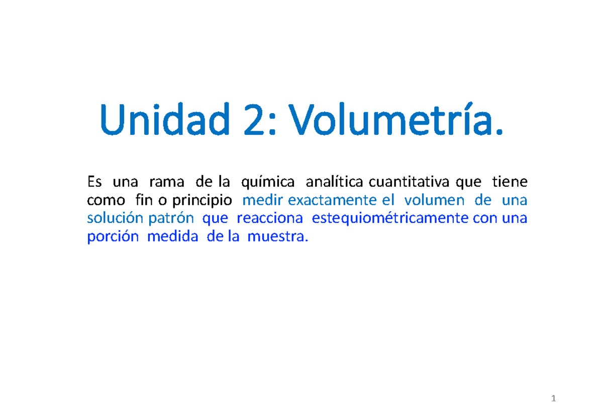3.v1. Volumetría, A)Prep Sol Qcas - Unidad 2 : Volumetría. Es una rama ...