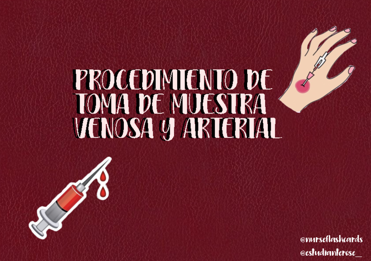 Puncion Arterial Y Venosa Flashcard - PROCEDIMIENTO DE TOMA DE MUESTRA ...