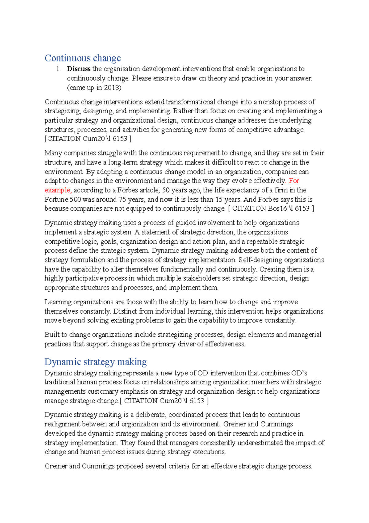 Continuous change - Continuous change Discuss the organisation ...