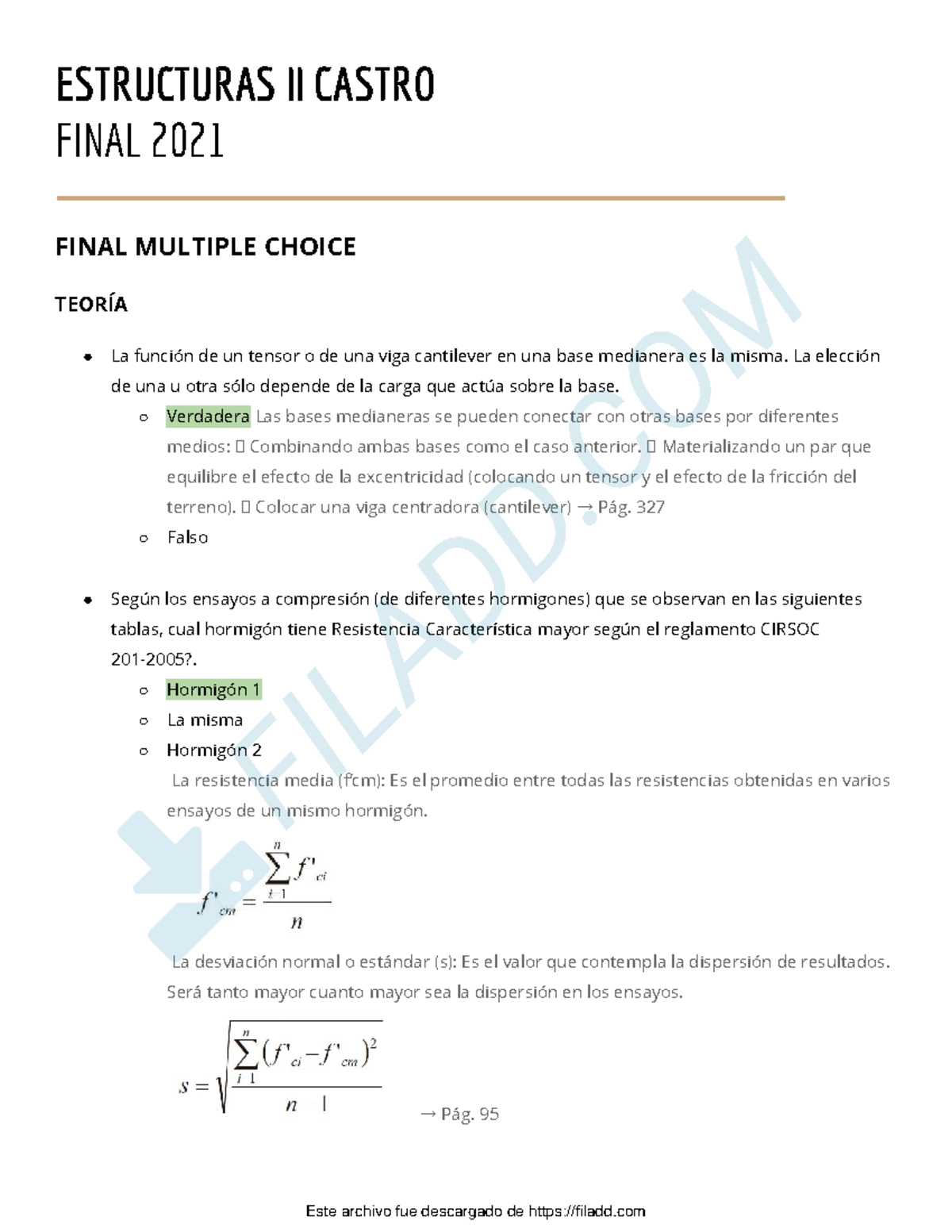 Final Estructuras 2 Castro 2 - ESTRUCTURAS II CASTRO FINAL 2021 FINAL MULTIPLE CHOICE TEORÍA La ...