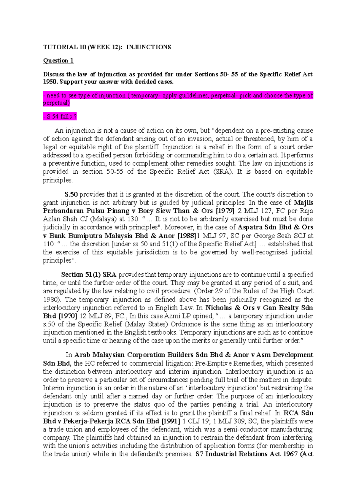 Tutorial 10 (Week12) Injunction Part 1 - TUTORIAL 10 (WEEK 12): INJUNCTIONS Question 1 Discuss ...