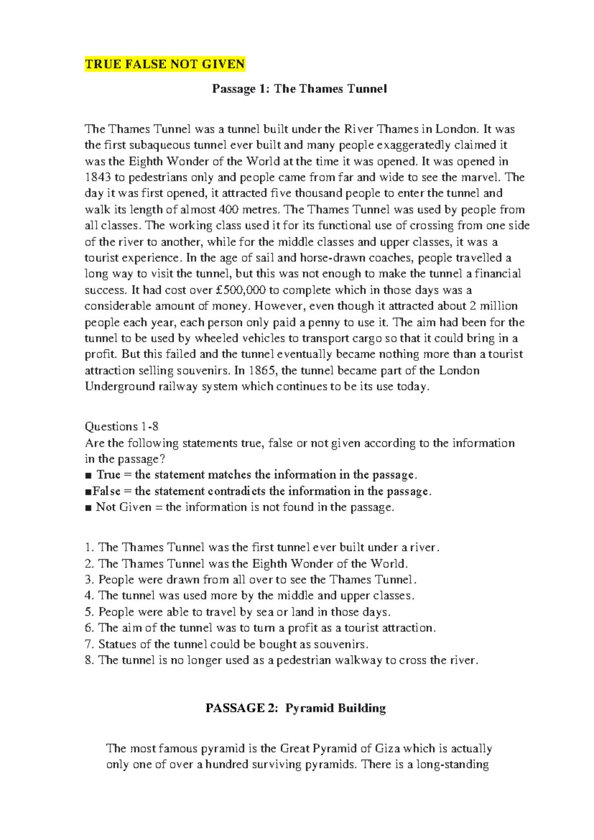 TRUE False NOT Given GAP - TRUE FALSE NOT GIVEN Passage 1 : The Thames ...