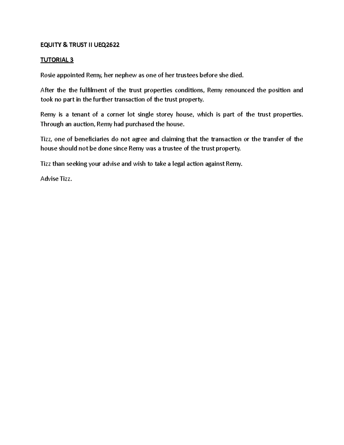 Tutorial 3 Questions - EQUITY & TRUST II UEQ TUTORIAL 3 Rosie appointed ...
