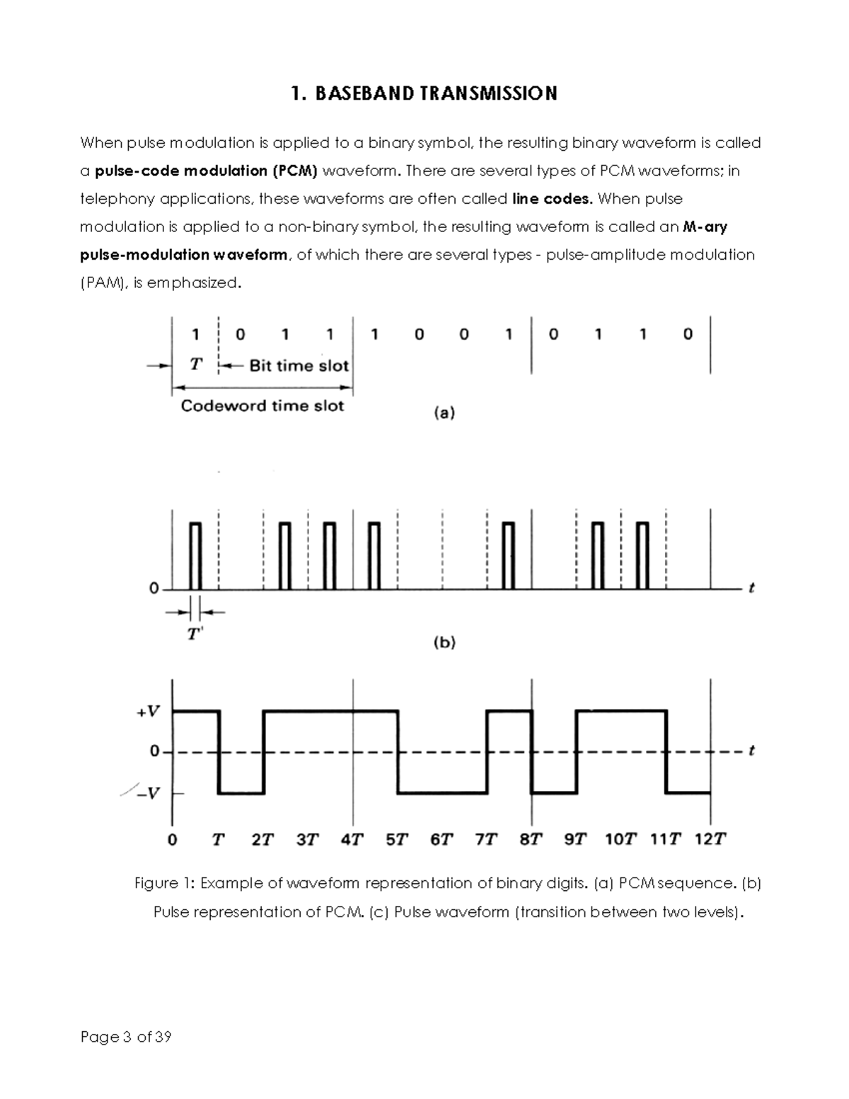 LEC Baseband transmission - 1. BASEBAND TRANSMISSION When pulse modulation is applied to a ...