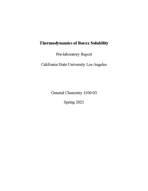 Experiment 21: Thermodynamics of Borax Solubility - THE THERMODYNAMICS OF BORAX SOLUBILITY - Studocu