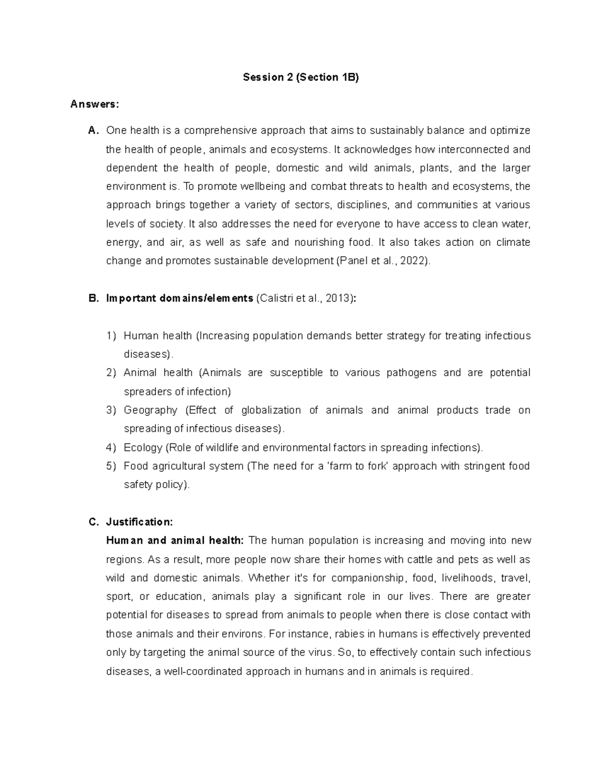 Section 1B sp - One health pillars - Session 2 (Section 1B) Answers: A. One health is a - Studocu