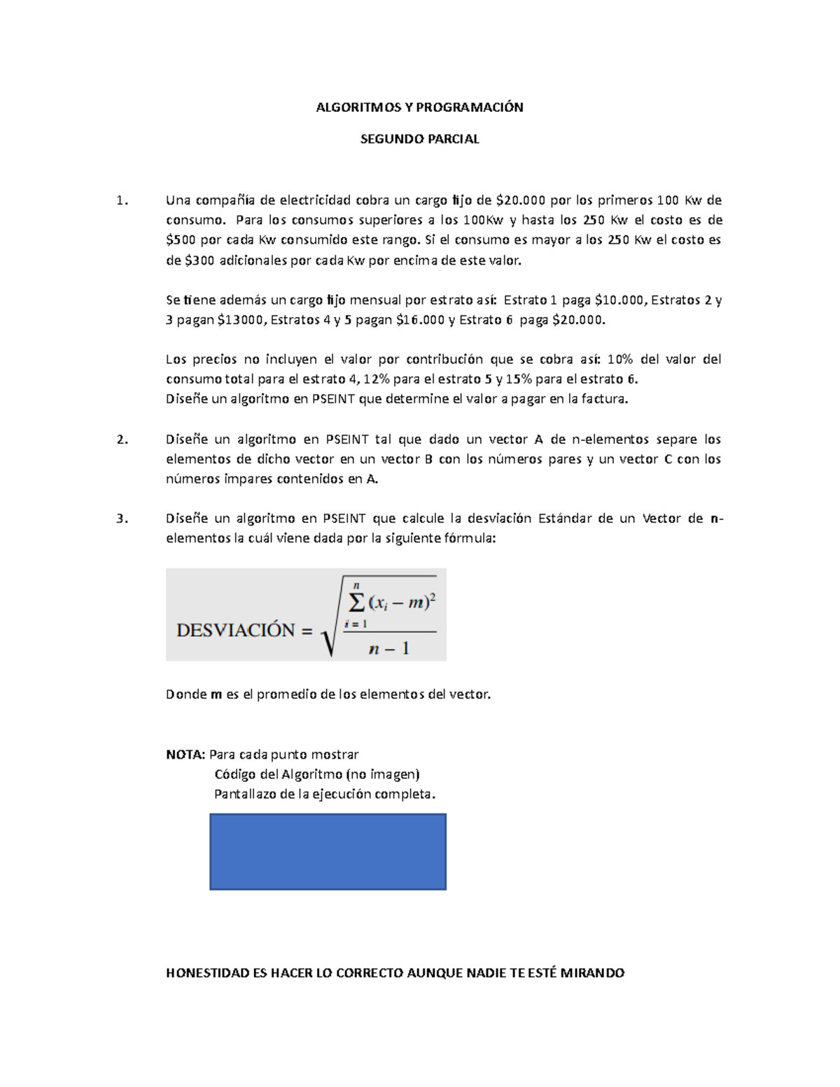 Parcial 2 Algoritmos Y Programación I Usaca Algoritmos Y ProgramaciÓn Segundo Parcial Una