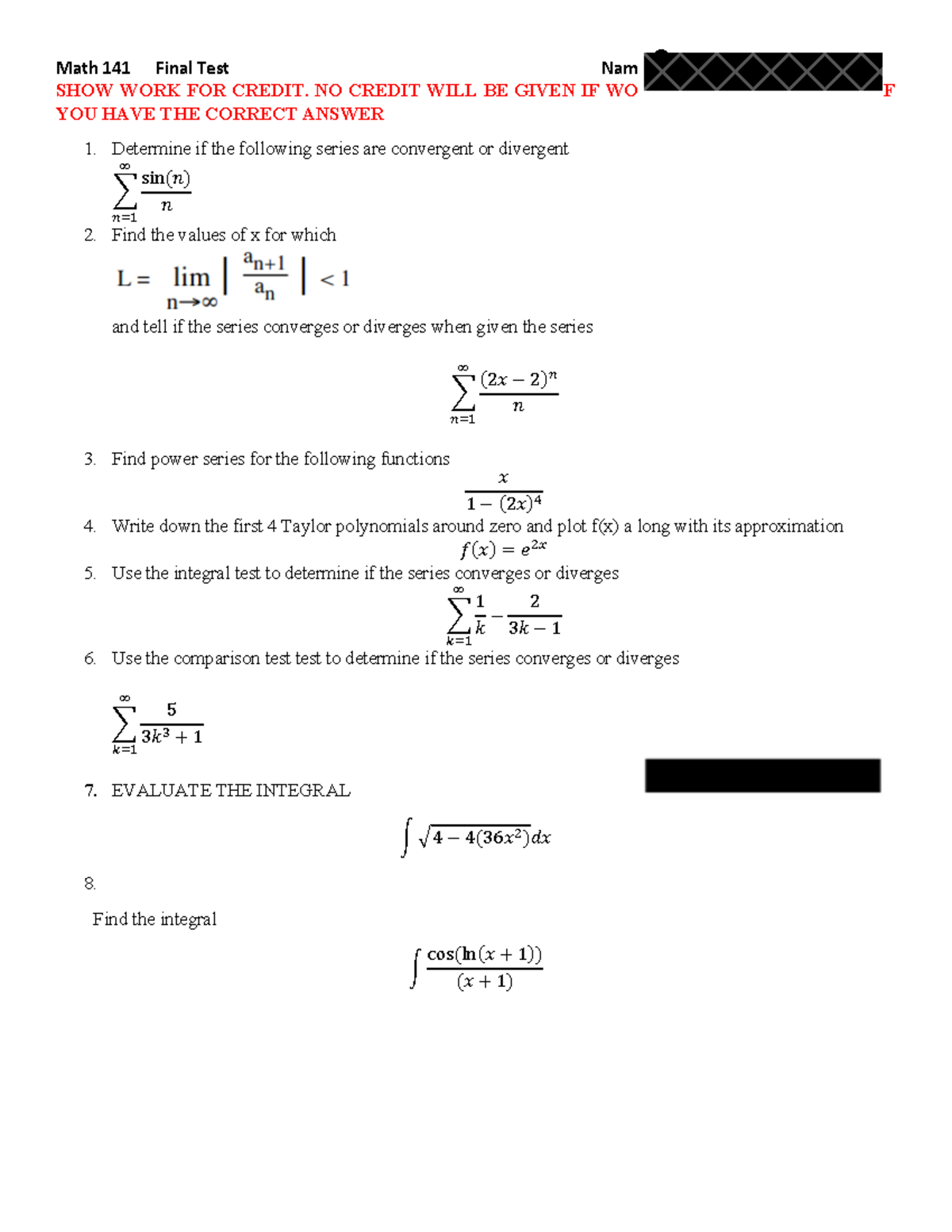 Final Exam - Calculus 2 - Math 141 Final Test Nam SHOW WORK FOR CREDIT ...