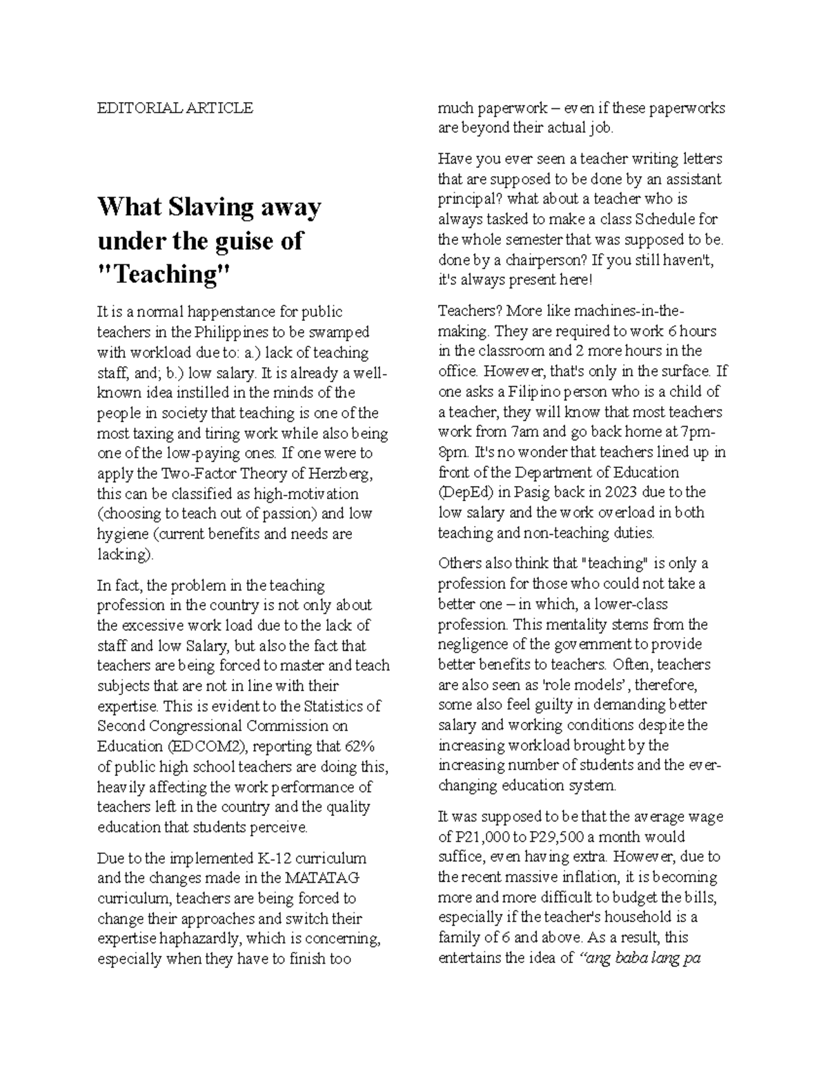 Sample Editorial Article - EDITORIAL ARTICLE What Slaving away under the guise of - Studocu