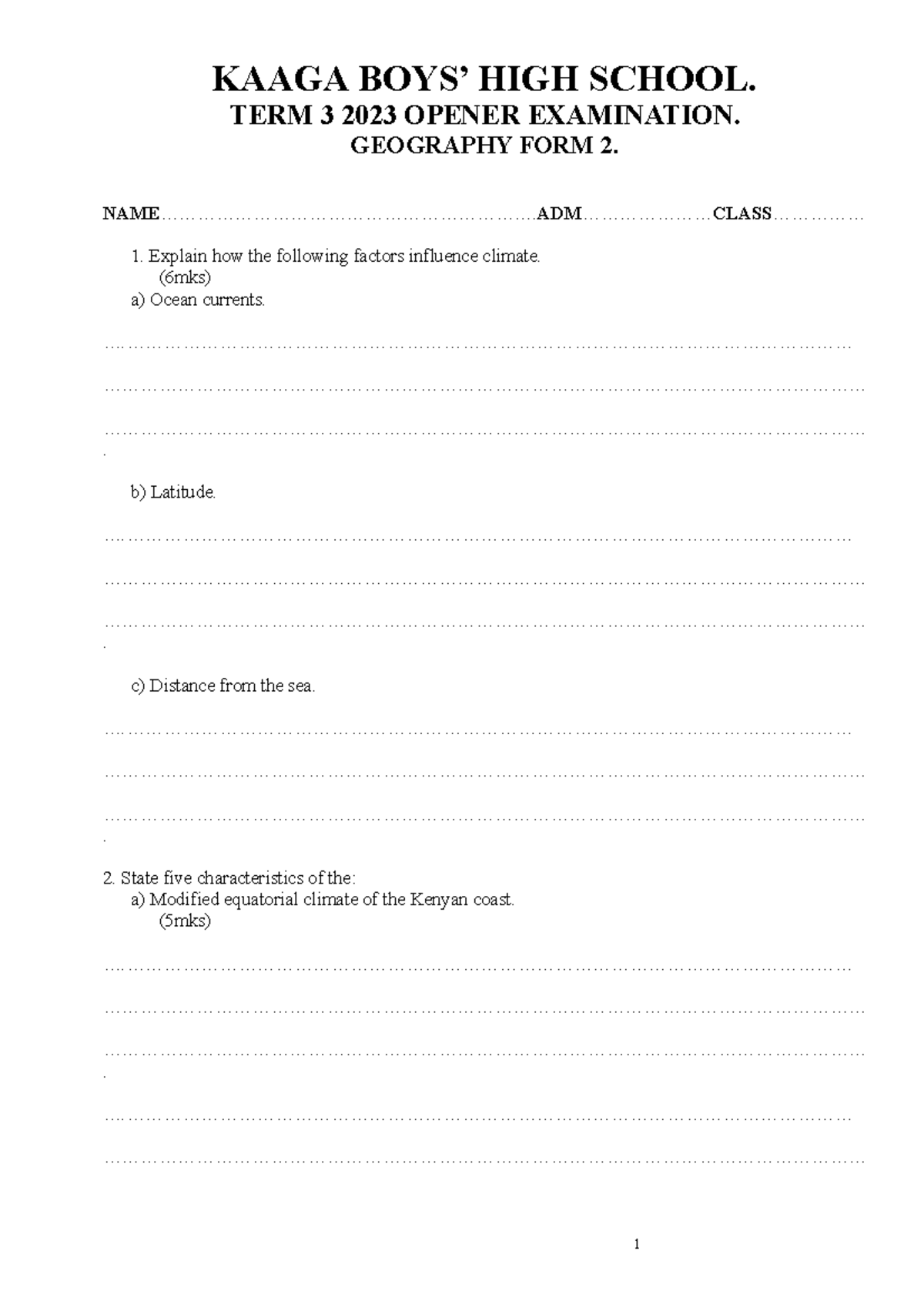 Opener F 2 - KAAGA BOYS’ HIGH SCHOOL. TERM 3 2023 OPENER EXAMINATION ...