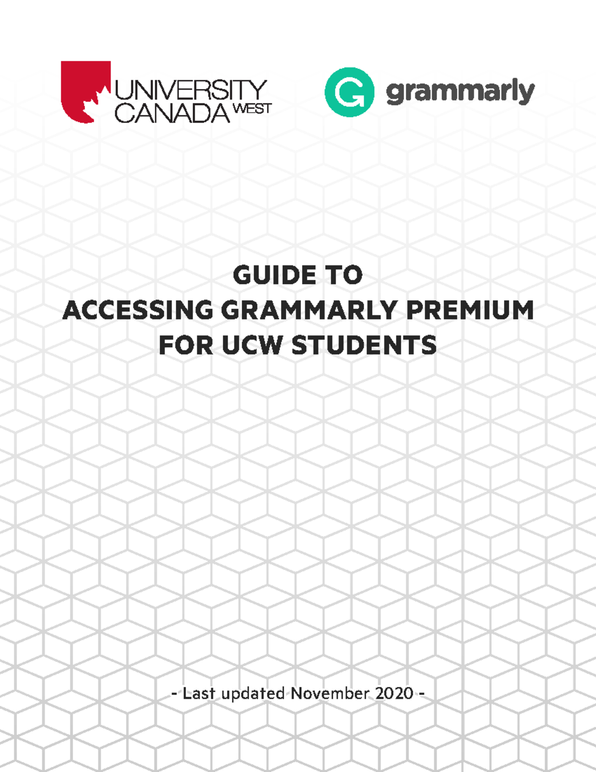 Grammarly Premium Guide for UCW students - GUIDE TO ACCESSING GRAMMARLY PREMIUM FOR UCW STUDENTS ...