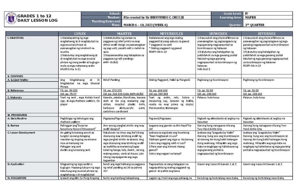 DLL Mapeh 4 Q3 W4 - GRADES 1 to 12 DAILY LESSON LOG School: Grade Level ...