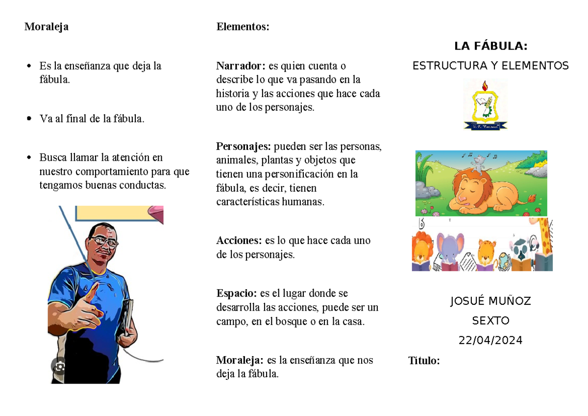 Moraleja - Moraleja Es la enseñanza que deja la fábula. Va al final de ...