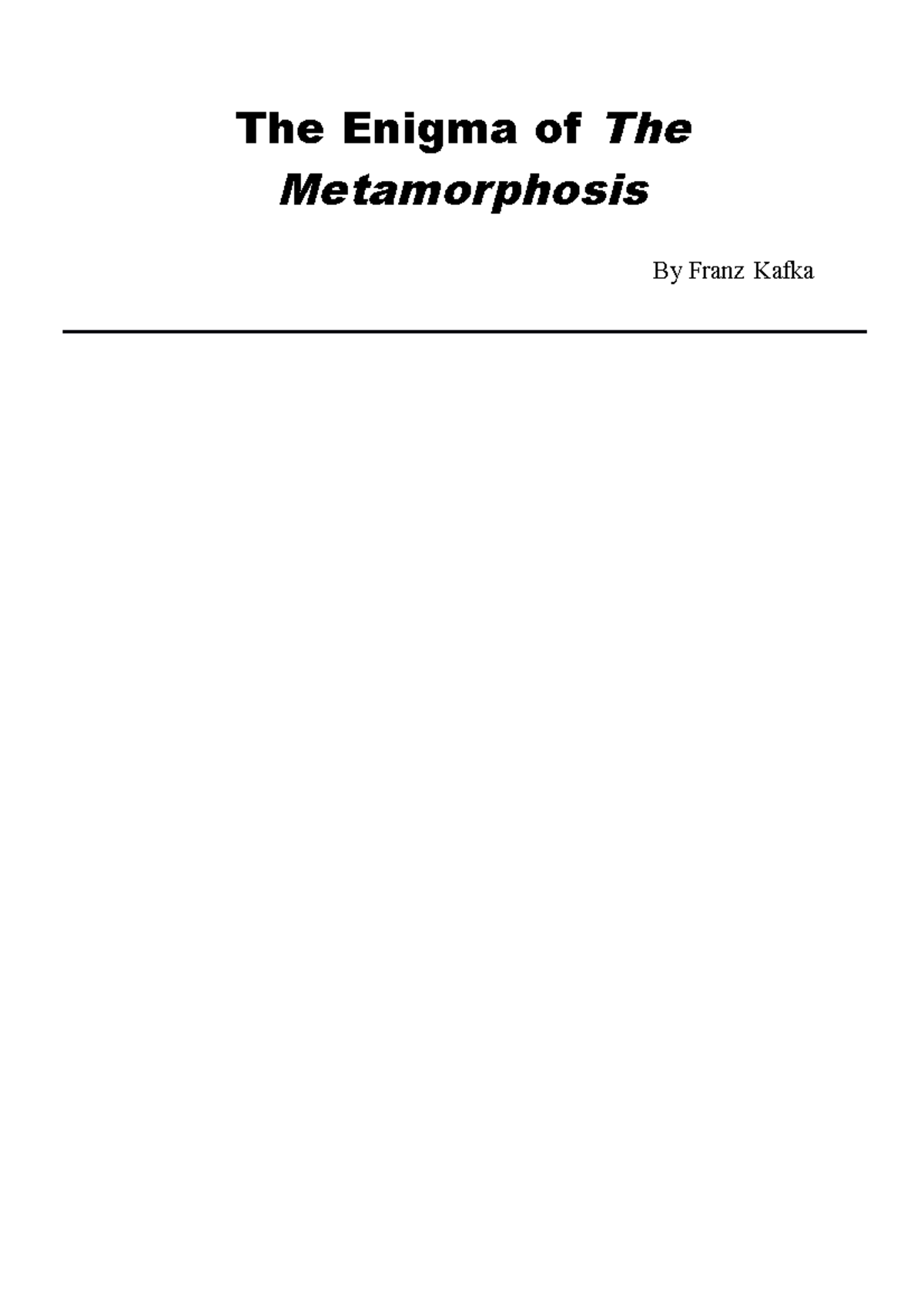 The Enigma of The Metamorphosis - MS English Linguistics - Studocu