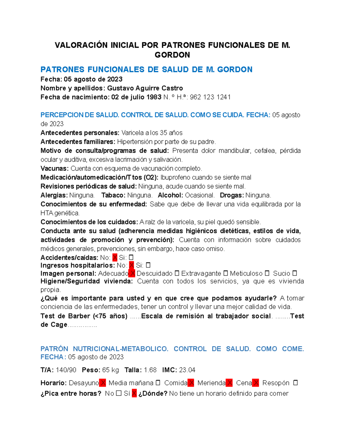 Patrones Editables PAE - VALORACIÓN INICIAL POR PATRONES FUNCIONALES DE M. GORDON PATRONES - Studocu
