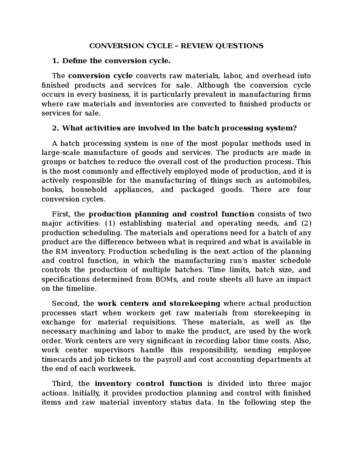 Conversion cycle - The conversion cycle converts raw materials, labor ...