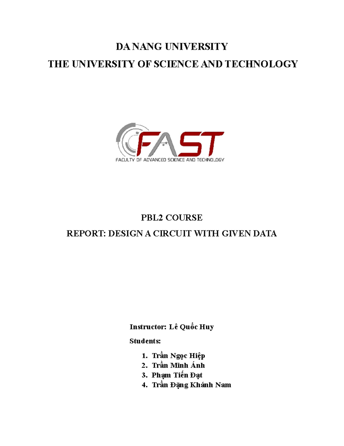 Pbl2 - ... - DA NANG UNIVERSITY THE UNIVERSITY OF SCIENCE AND ...
