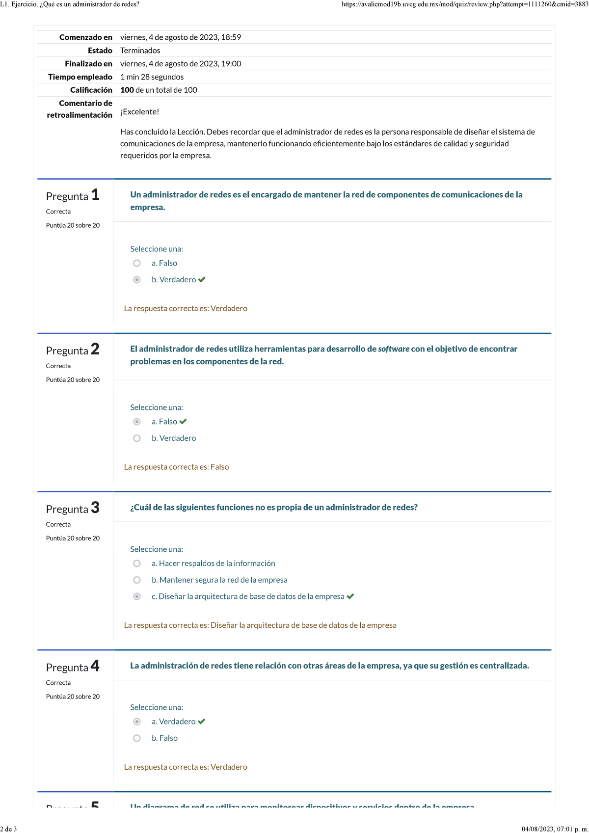 L1. Ejercicio. ¿Qué es un administrador de redes - Pregunta 1 Correcta Puntúa 20 sobre 20 ...