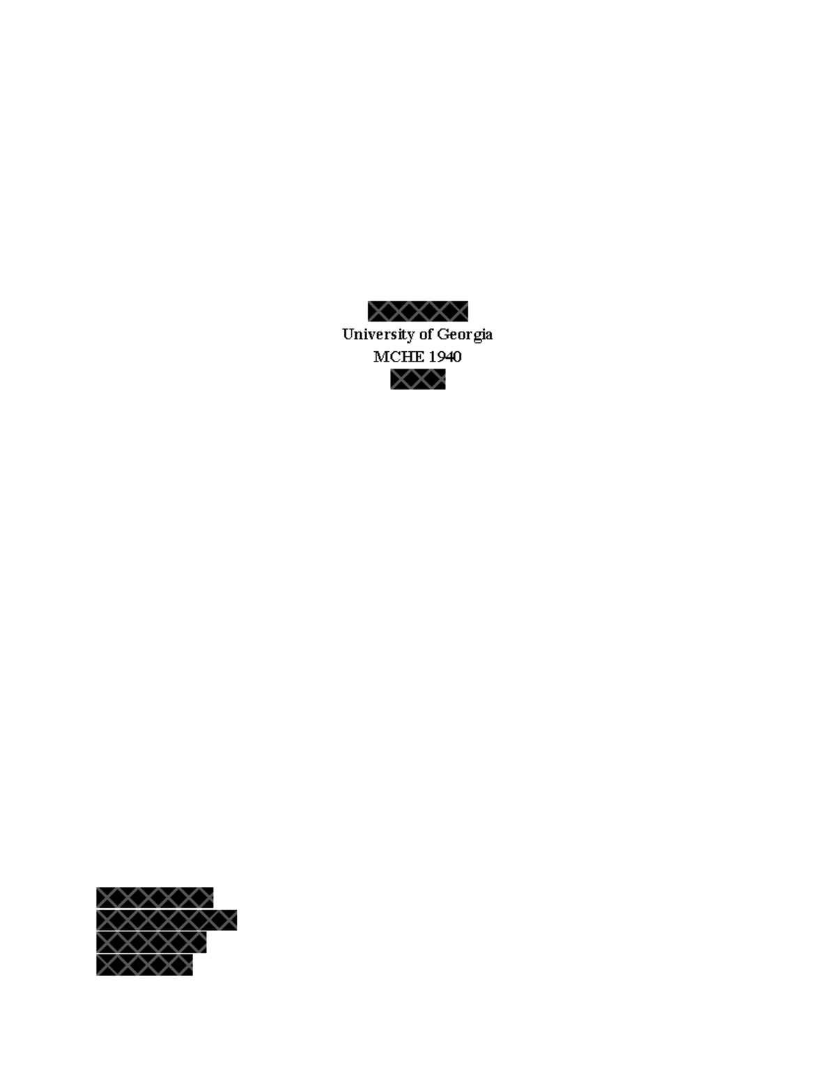 MCHE 1940 Semester Project Notes - University of Georgia MCHE 1940 ...