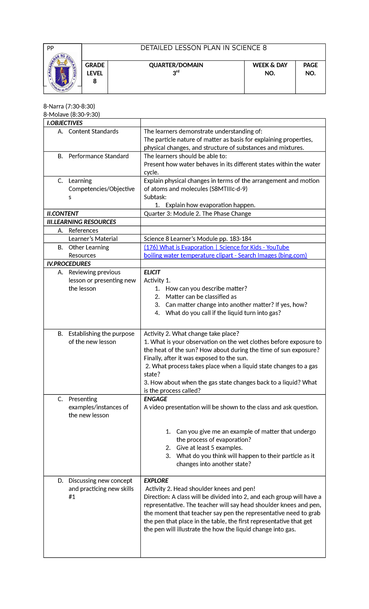 Lesson PLAN Phase Changes Evaporation - PP DETAILED LESSON PLAN IN SCIENCE 8 GRADE LEVEL 8 - Studocu