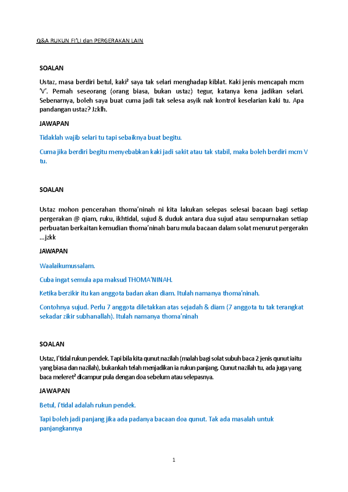 Nota Rukun FI’LI dan Pergerakan LAIN - Q&A RUKUN FI’LI dan PERGERAKAN LAIN SOALAN Ustaz, masa ...