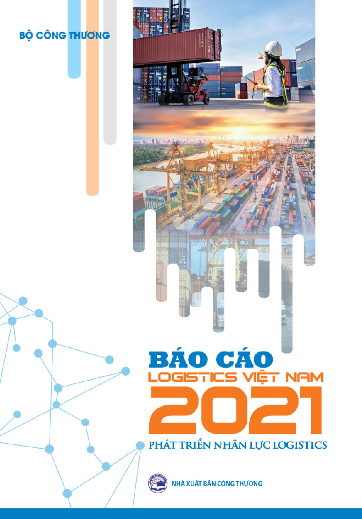 202112 sach bao cao logistics 202119 x27 update 1512 - BỘ CÔNG THƯƠNG ...