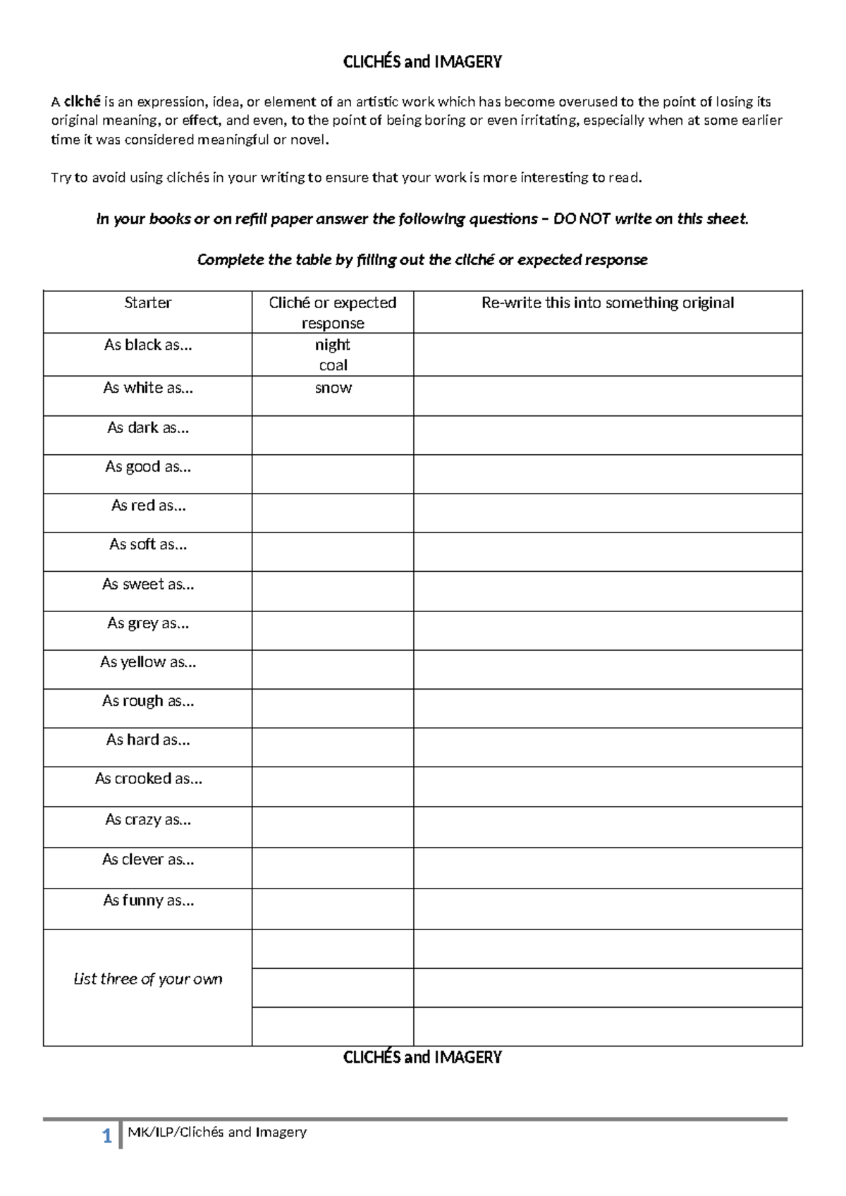 Clichés and Imagery - Revision material - CLICHÉS and IMAGERY A cliché ...