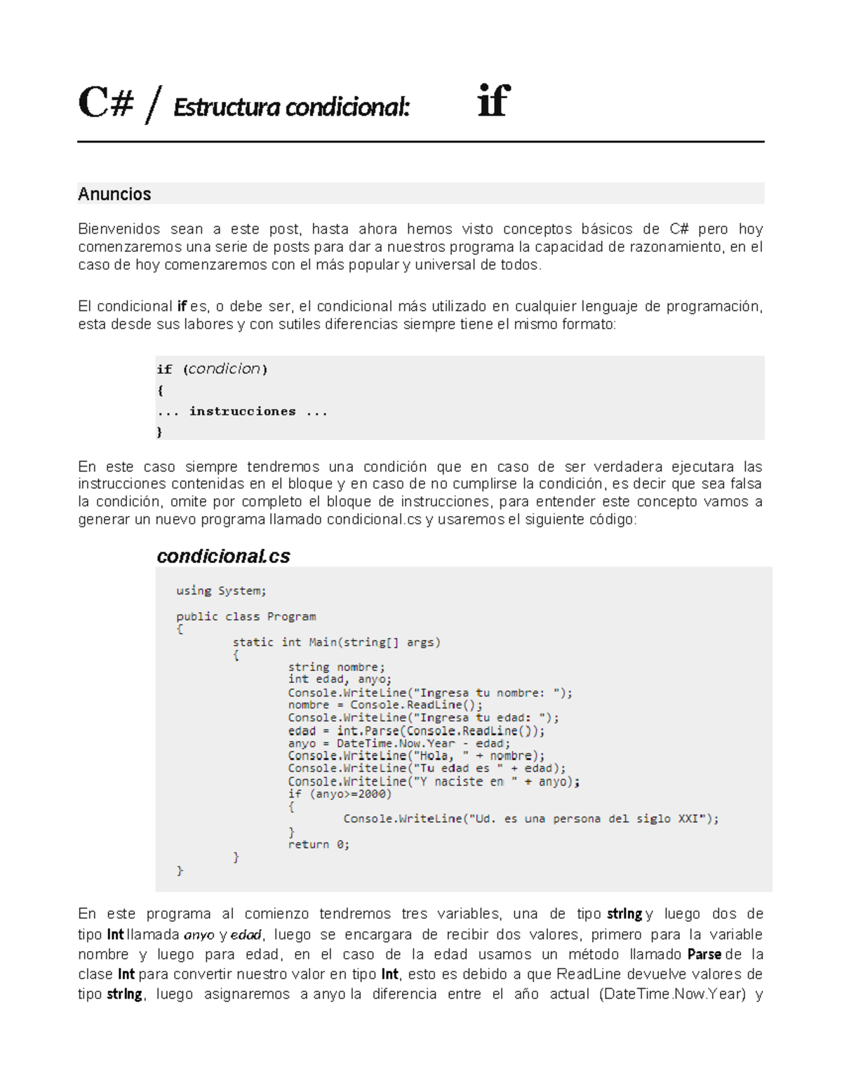 Estructura Condicional IF en Cs - C# / Estructura condicional: if ...