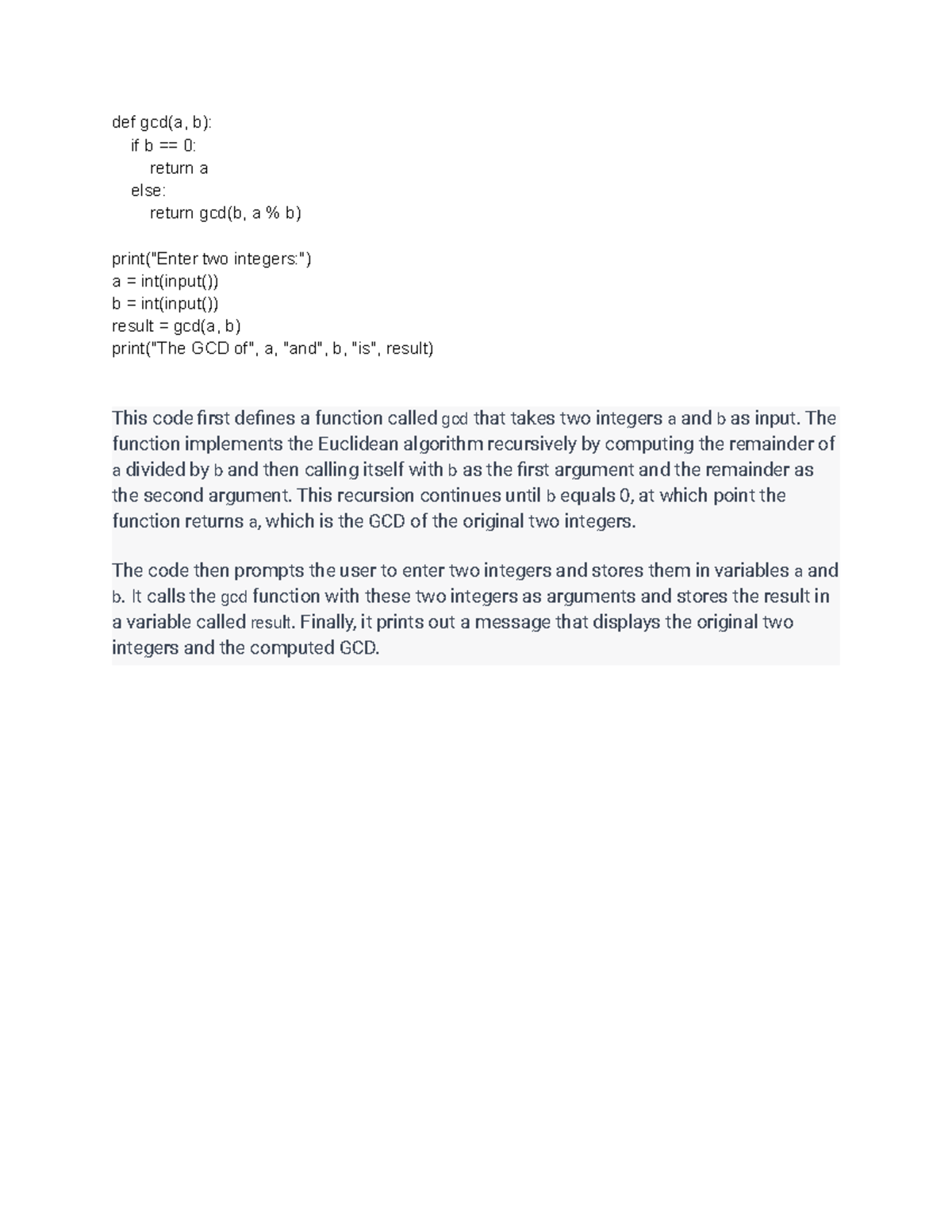 Vectors Code for Python - def gcd(a, b): if b == 0: return a else: return gcd(b, a % b) - Studocu