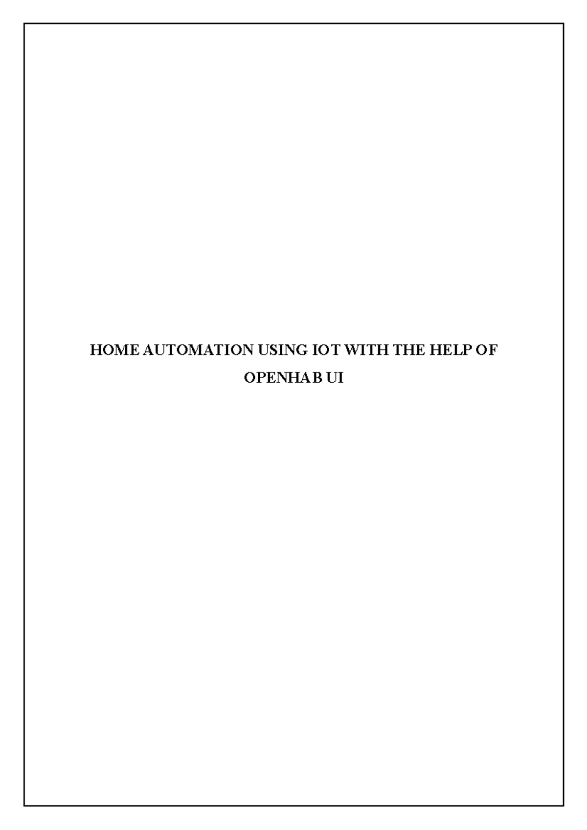 Io T dissertation - Project - HOME AUTOMATION USING IOT WITH THE HELP ...