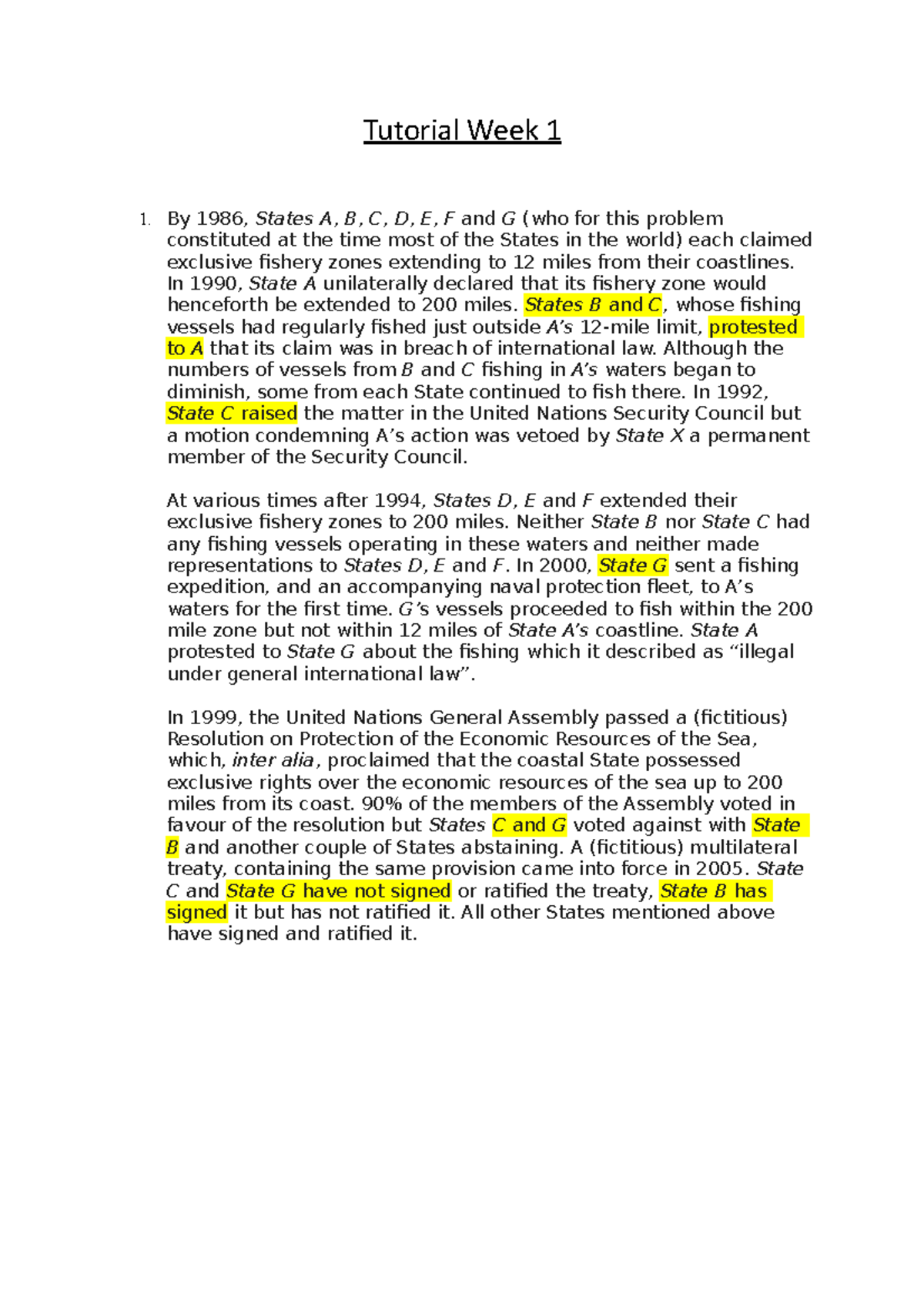 Tutorial Week 1 - Tuto 1 - Tutorial Week 1 By 1986, States A , B , C ...