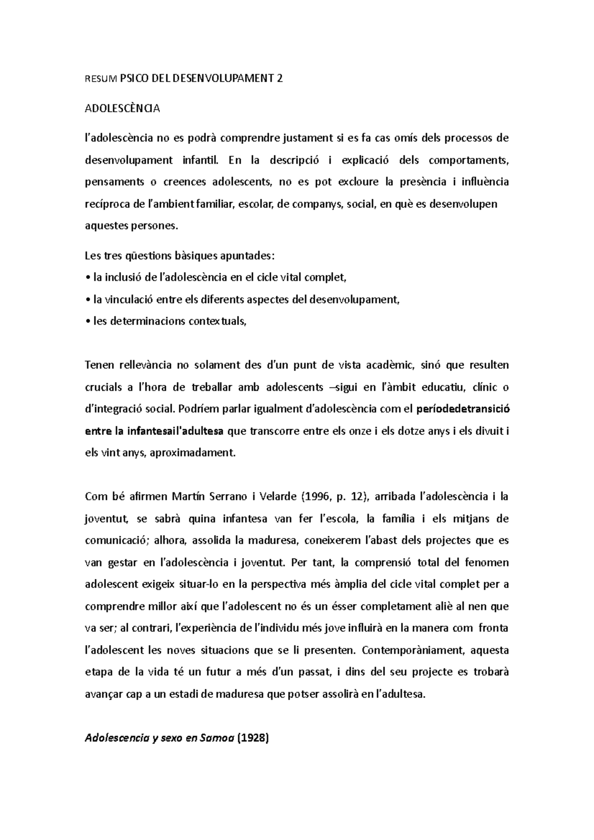 Resum Psico DEL Desenvolupament 2 - RESUM PSICO DEL DESENVOLUPAMENT 2 ADOLESCÈNCIA l ...