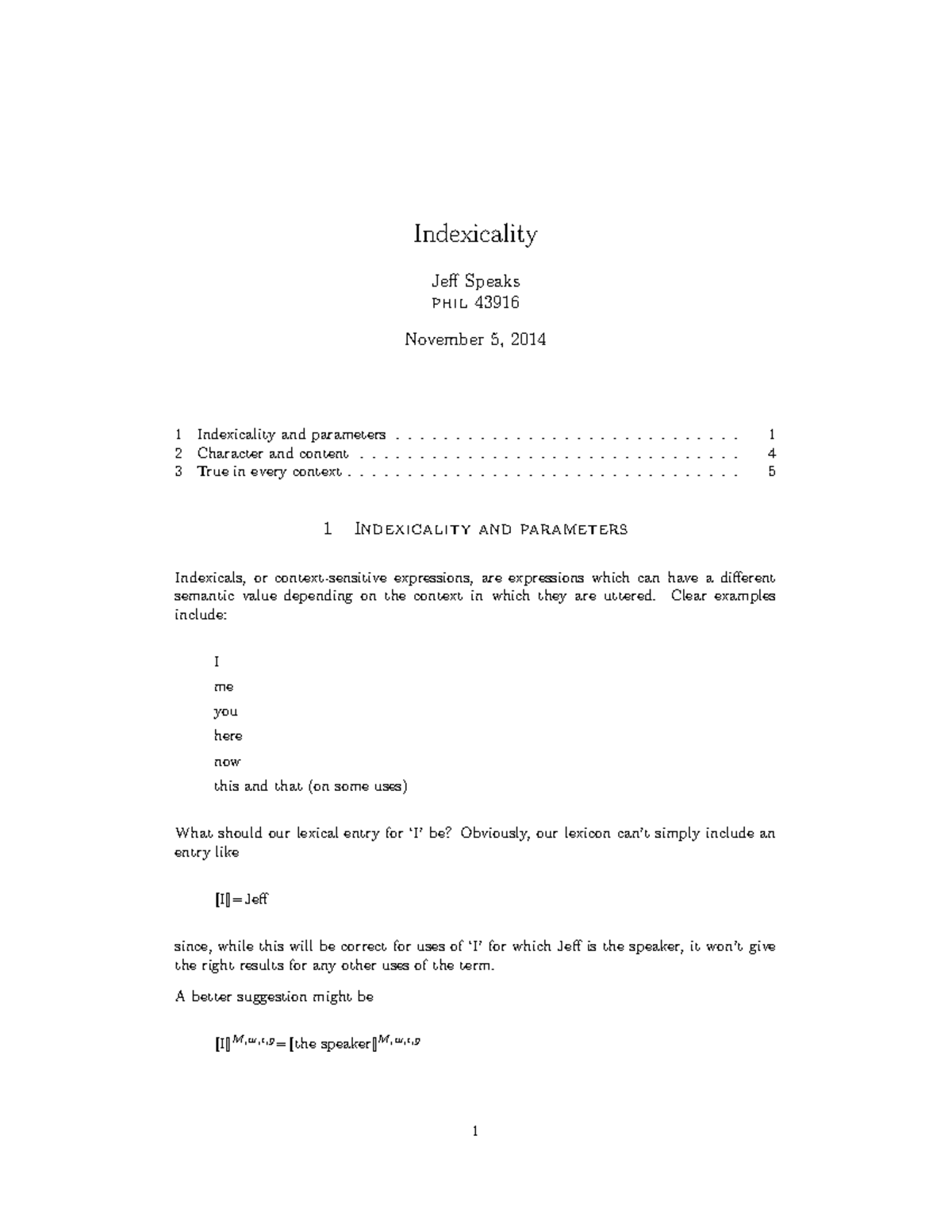 Indexicality - Lecture Notes 16 - Indexicality Jeff Speaks phil 43916 ...